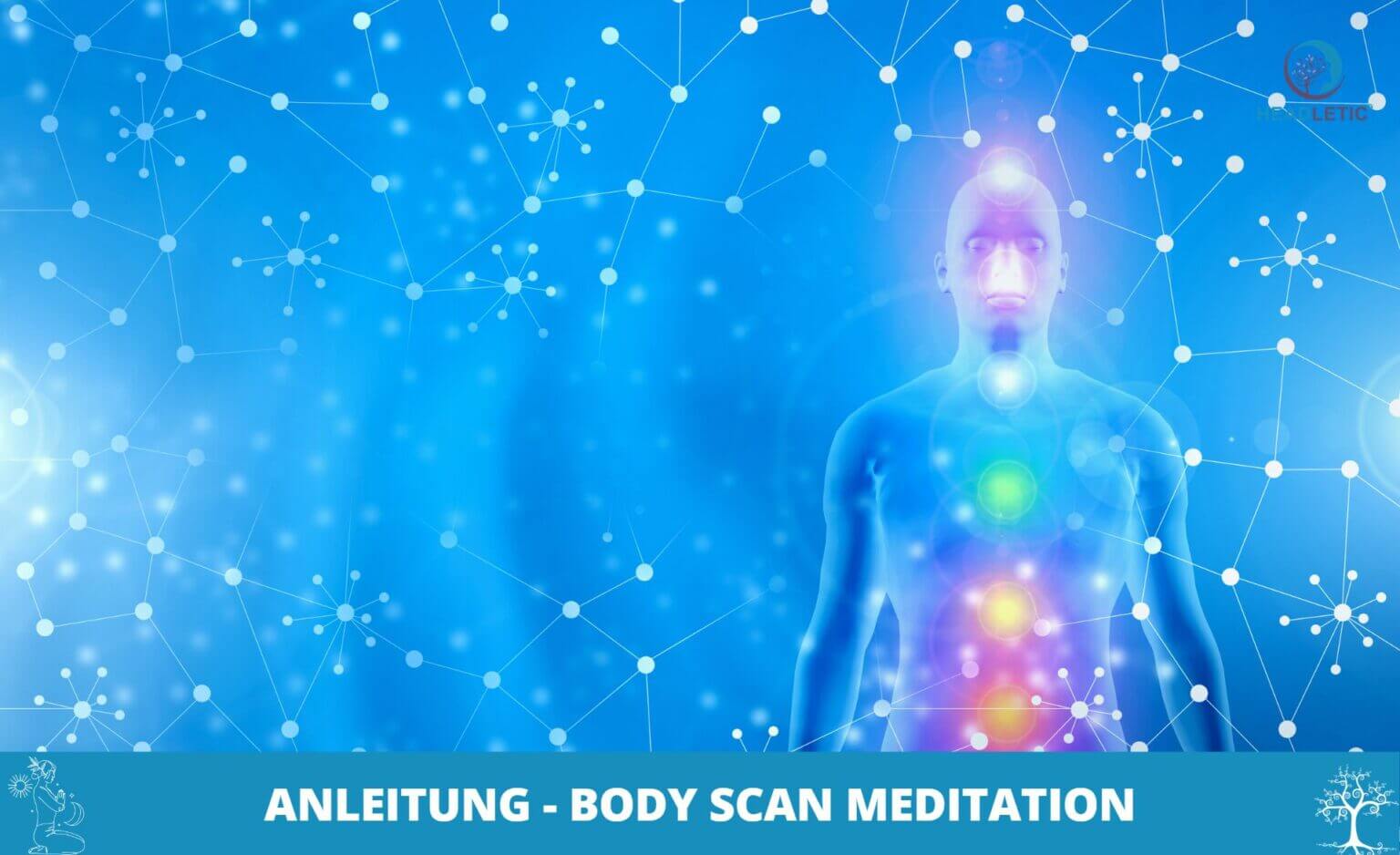 Body-Scan-Meditation-Anleitung Kraft der Körperwahrnehmung nutzen